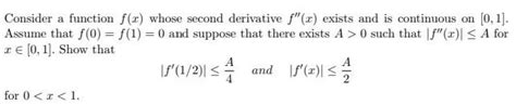 Solved Consider A Function F X Whose Second Derivative Chegg