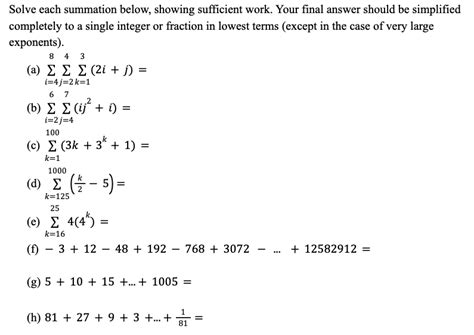 Solve Each Summation Below Showing Sufficient Work