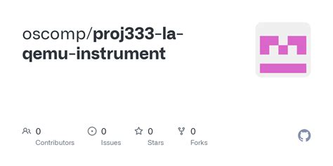 Github Oscompproj333 La Qemu Instrument