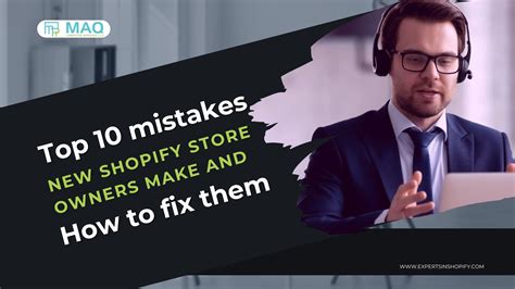 Top 10 Common Shopify Store Owners Mistakes With Solutions