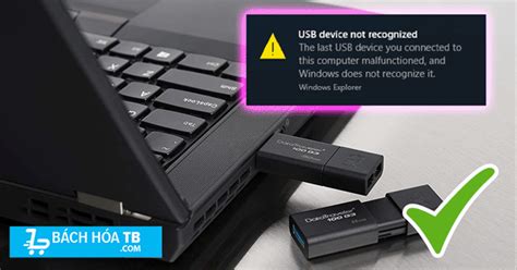 Fix lỗi USB Device Not Recognized hiệu quả