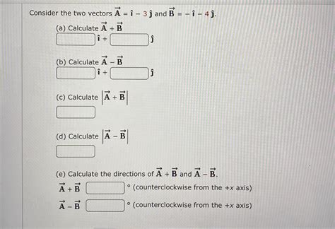 solved consider the two vectors vec a 1hat i 3hat j ﻿and