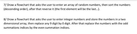 Solved 7 Draw A Flowchart That Asks The User To Enter An