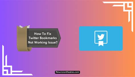 How To Fix Twitter Bookmarks Not Working Issue