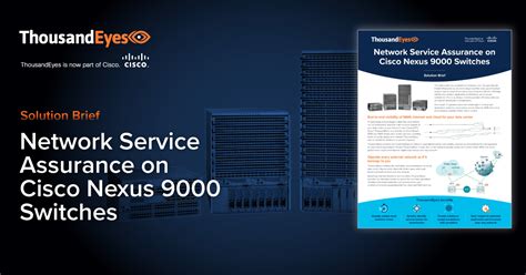 Cisco Nexus Switches ThousandEyes