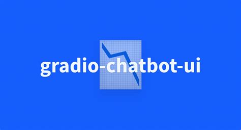 gradio chatbot ui a hugging face space by cepc c
