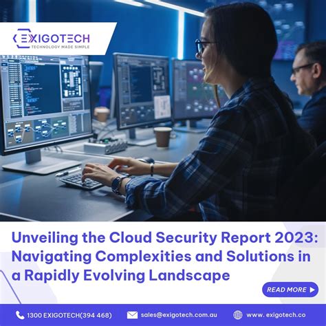 Cloud Security Report 2023 Navigating Cybersecurity Challenges
