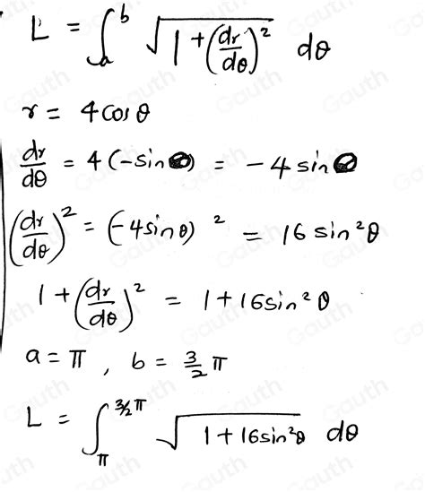 Solved For R 4cos θ Determine The Definite Integral That Represents The Arc Length Over
