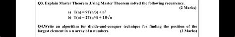 Solved Q3 ﻿explain Master Theorem Using Master Theorem