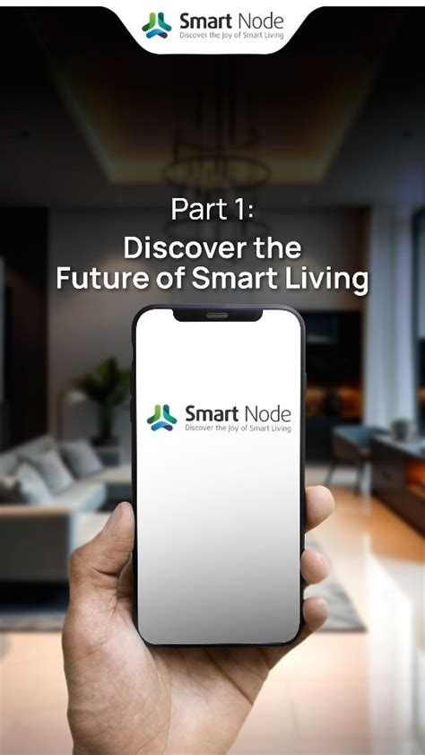 Smart Node Home Automation Wait Until The End To Experience Real