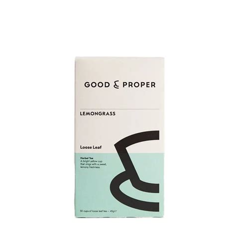 Good And Proper Tea Lemongrass Loose Leaf Tea For Digestion Relaxation