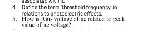 4 Define The Term Threshold Frequency In Relations To Photoelectric Ef