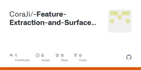 Github Coraji Feature Extraction And Surface Reconstruction