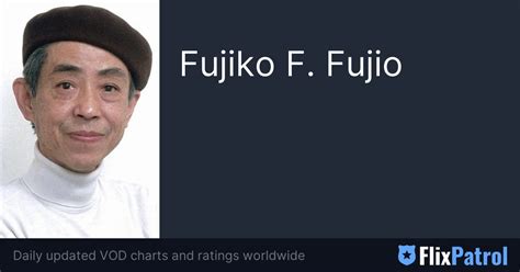 Fujiko F Fujio • Flixpatrol