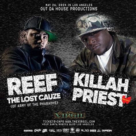 Killah Priest Of Wu Tang And Reef The Lost Cauze