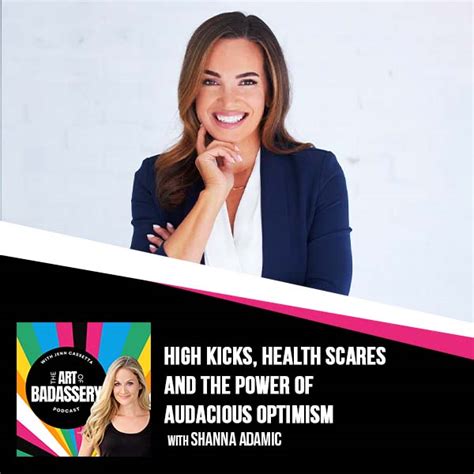 High Kicks Health Scares And The Power Of Audacious Optimism With