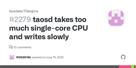 Taosd Takes Too Much Single Core Cpu And Writes Slowly Issue Taosdata Tdengine Github