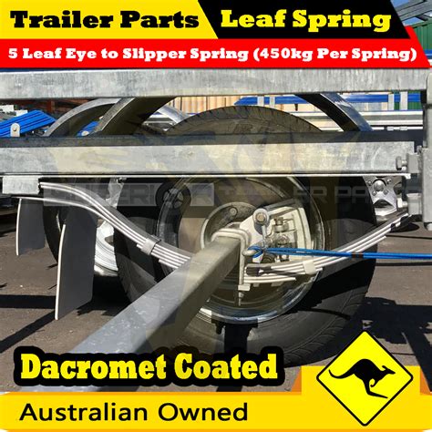 5 Leaf Eye And Slipper Trailer Spring 1000kg Rating Dacromet Coated X 1