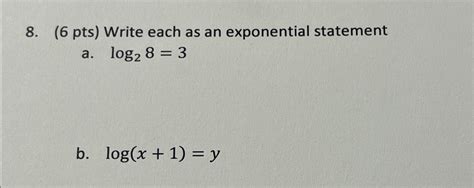 Solved 6 Pts Write Each As An Exponential Chegg Com