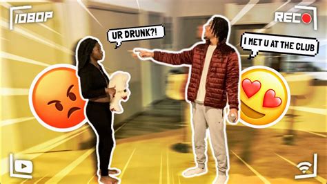 “are You The One I Met At The Club” Prank On Girlfriend Gone Wrong Youtube