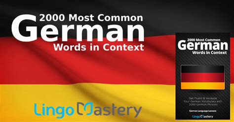 2000 Most Common German Words In Context By Lingo Mastery