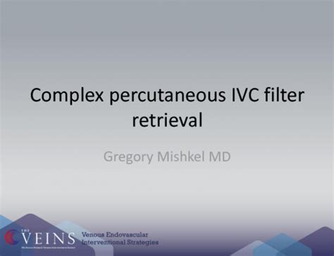 Complex Percutaneous Ivc Filter Retrieval