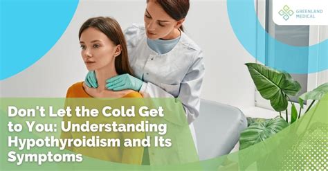 Understanding Hypothyroidism And Its Symptoms