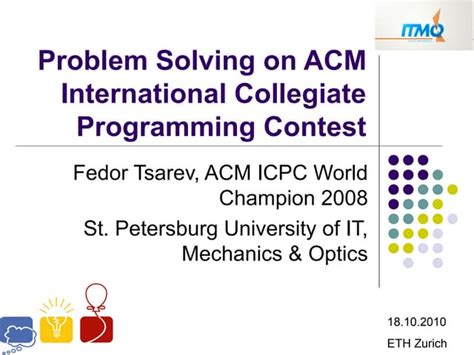Problem Solving On Acm International Collegiate Programming Contest Ppt