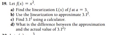 Solved 19 Let F X X2 A Find The Linearization L X Of F