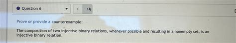solved prove or provide a counterexample the composition of
