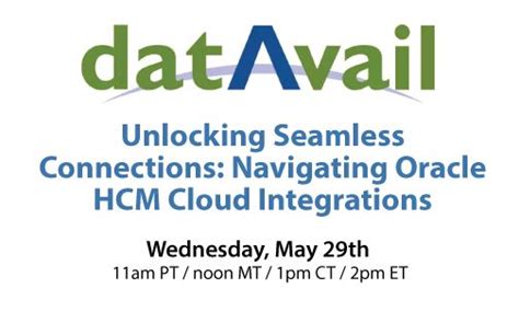 Oracle Hcm Users Group Ohug On Linkedin Datavail Oraclehcm Cloudintegrations