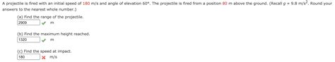 solved a projectile is fired with an initial speed of 180