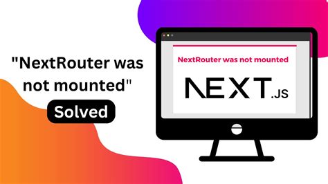 How To Solve Nextrouter Was Not Mounted” Easy Solution Youtube