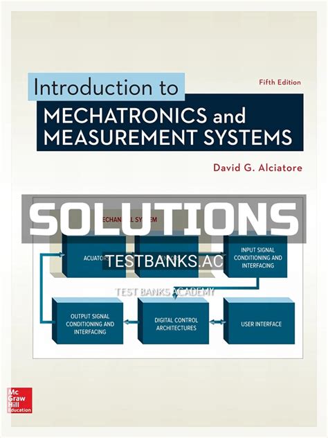 Solutions Manual For Introduction To Mechatronics And Measurement
