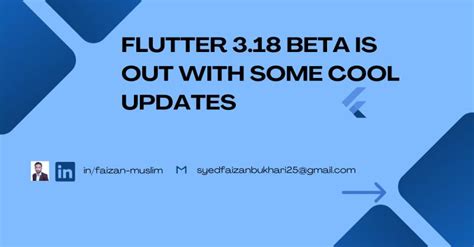 Learn About Flutter 318 Beta Updates Faizan Muslim Posted On The Topic Linkedin