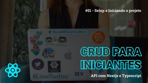Tutorial Crud Api Com Nextjs E Typescript Para Iniciantes Set Up Do
