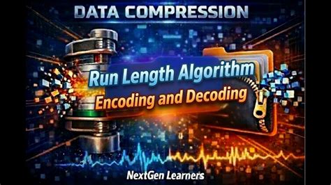 Run Length Encoding Rle Encoding Vs Decoding What Are Runs