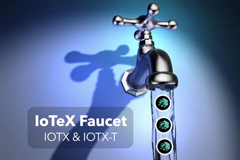 iotex faucet for mainnet and testnet tokens community iotex depin