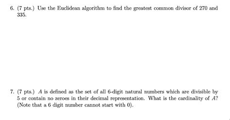 Solved 6 7 Pts Use The Euclidean Algorithm To Find The