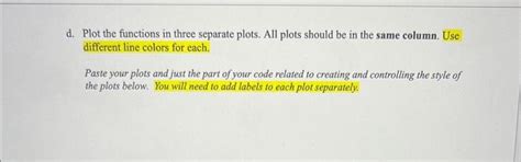 Solved Plot The Following Functions The X Range Is From Chegg