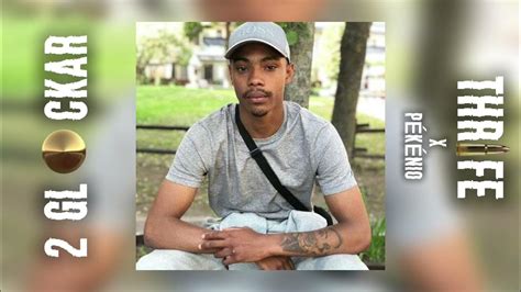 2 Glockar Thrife X Pékénio OslÄppt Youtube