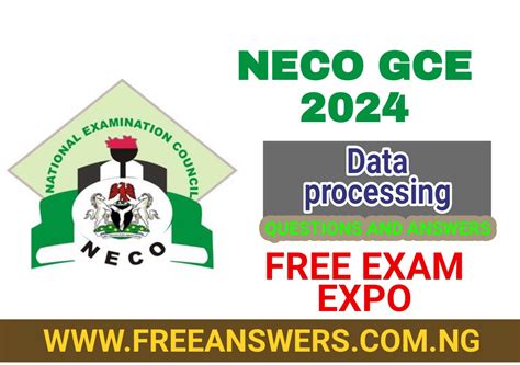 Neco Gce 2024 Data Processing Practical Questions And Answers Expo