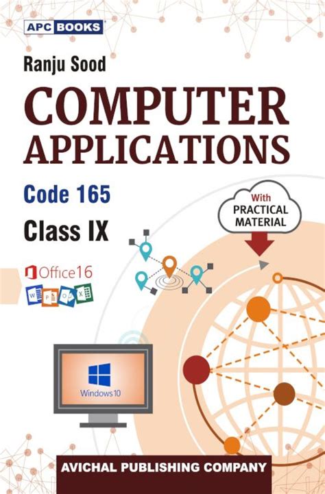 Apc Computer Applications Code 165 With Practical Material Class 9 By Ranju
