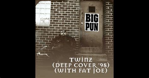‎twinz Deep Cover 98 Feat Fat Joe Ep Ep Album By Big Punisher