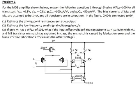 [solved] For The Mos Amplifier Shown Below Answer The Fo
