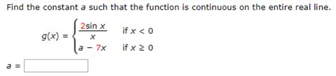 Solved Find The Constant A Such That The Function Is Chegg Com