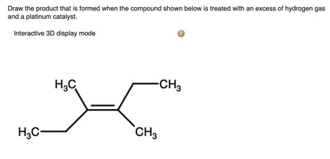 Draw The Product That Is Formed When The Compound Shown Below Is Treated With An Excess Of