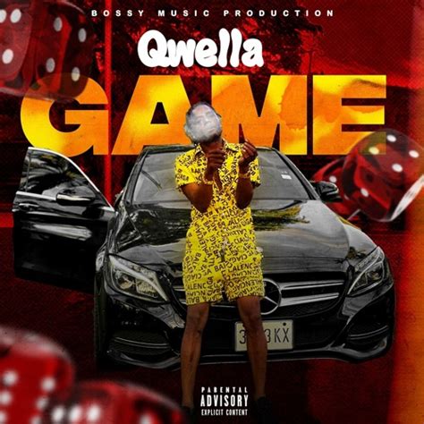 Stream Qwella Game Explicit Bossy Records Entertainment 2024 By