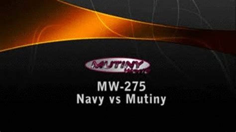 Mw 275 Part 1 Mutiny Vs Navy Wrestling Scissors Domination Mutiny Productions Mutiny World