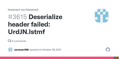 Deserialize Header Failed Urdjnlstmf · Issue 3615 · Tesseract Ocr